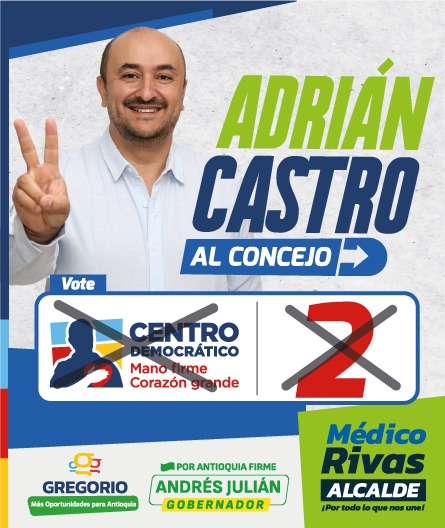 “Jorge Rivas es el Alcalde que Rionegro se merece”: Enrique Gómez ...